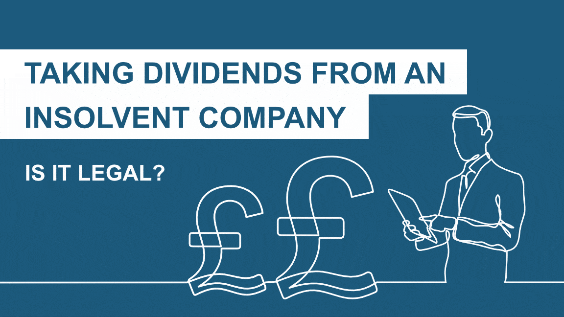 What Happens If I Take Dividends From An Insolvent Company? Is An ...